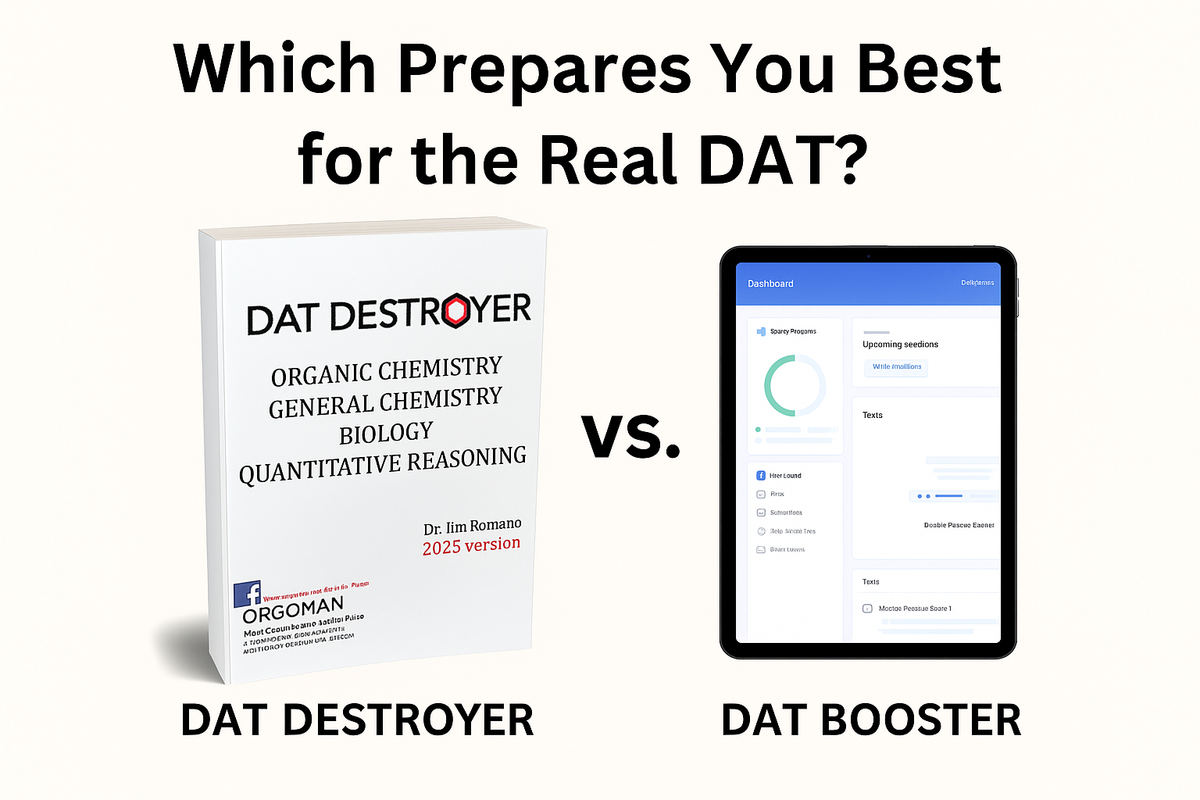 DAT Booster vs. DAT Destroyer: Choosing the Best DAT Prep – Orgoman LLC